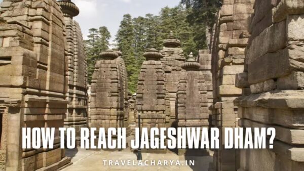 Jageshwar Dham, Uttarakhand - Complete Travel Guide