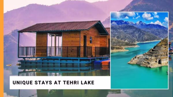Tehri Lake, Rishikesh | Complete Guide