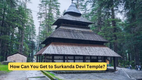 Surkanda Devi Temple Uttarakhand - Guide