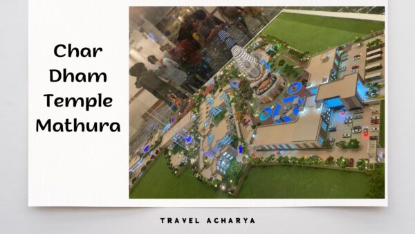 Char Dham Temple Vrindavan (Mathura) Complete Details